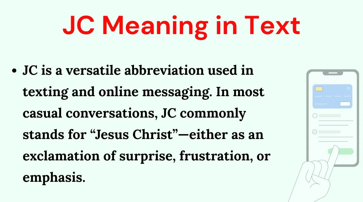 JC Meaning in Text: What It Stands For and How People Use It For 2026!
